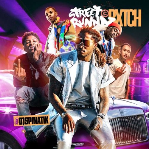 Street Runnaz Bxtch - DJ Spinatik - stream and download