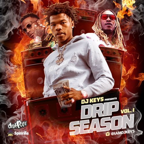 Drip Season Vol. 1 - DJ Keys - stream and download